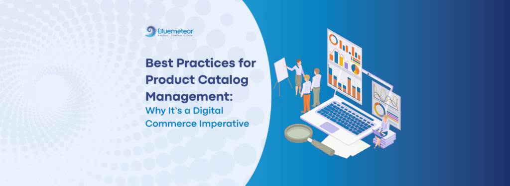 Product Catalog Management: best practices